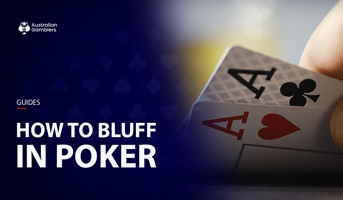 How To Master Poker Bluffing: A Guide by Mike Waters